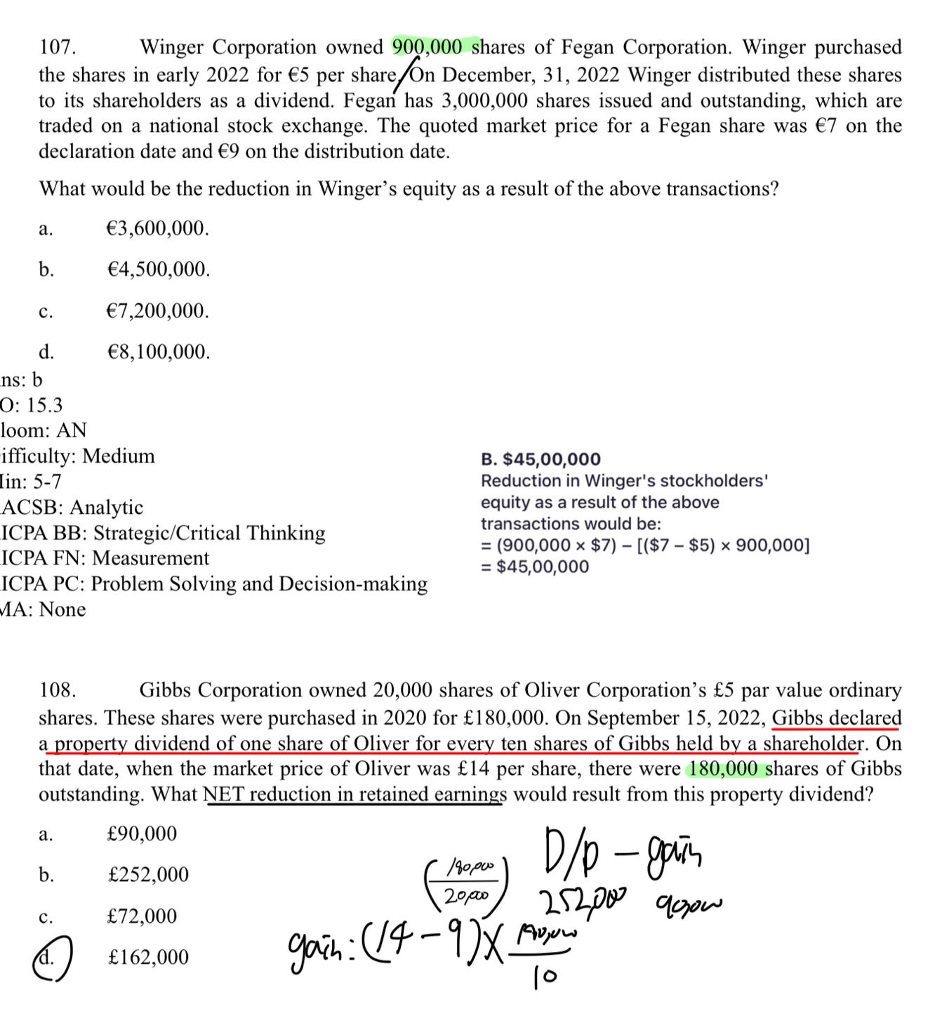 Solved Number 107 has 900000 shares used to solve the | Chegg.com