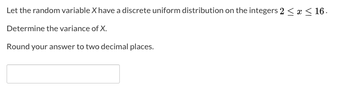 Solved Let the random variable X have a discrete uniform | Chegg.com