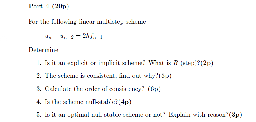 Solved For The Following Linear Multistep Scheme