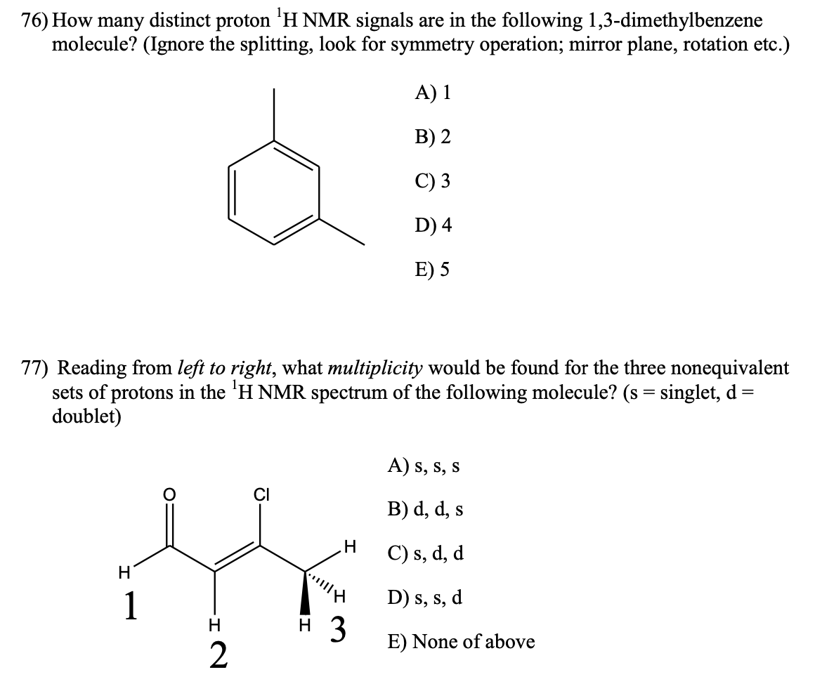 Solved 75) An unknown compound A has the molecular formula | Chegg.com