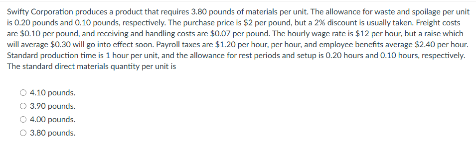 Solved Swifty Corporation produces a product that requires | Chegg.com