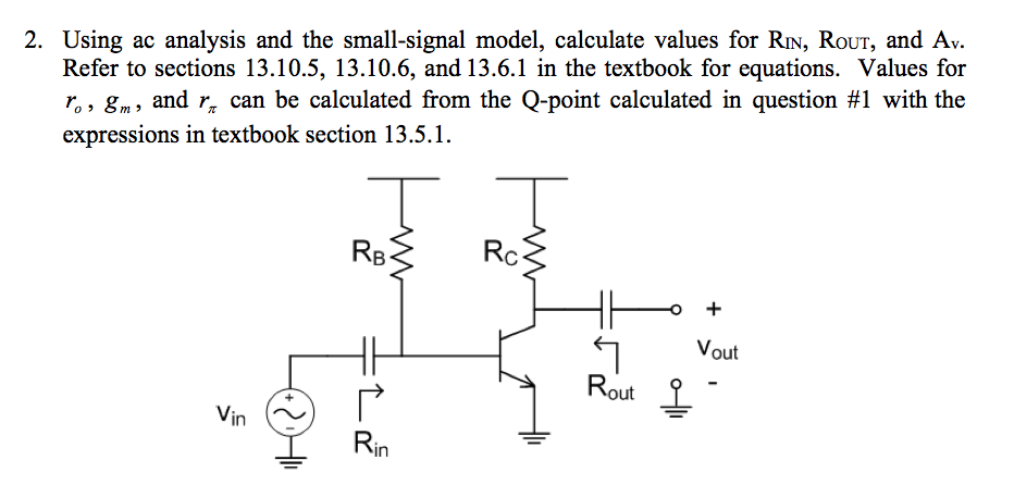 Solved 2. Using ac analysis and the small-signal model, | Chegg.com