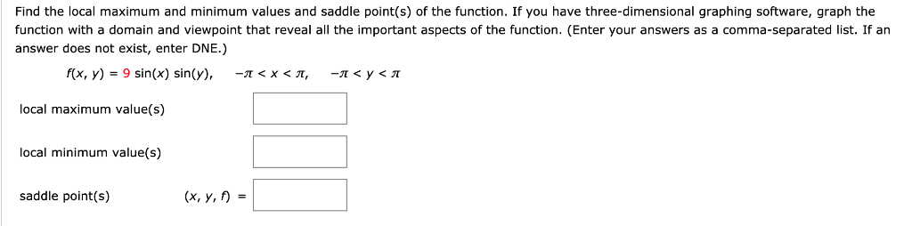 Solved Find The Local Maximum And Minimum Values And Saddle