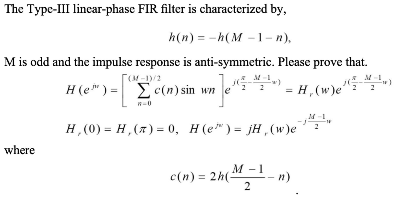 Solved The Type-III linear-phase FIR filter is characterized | Chegg.com