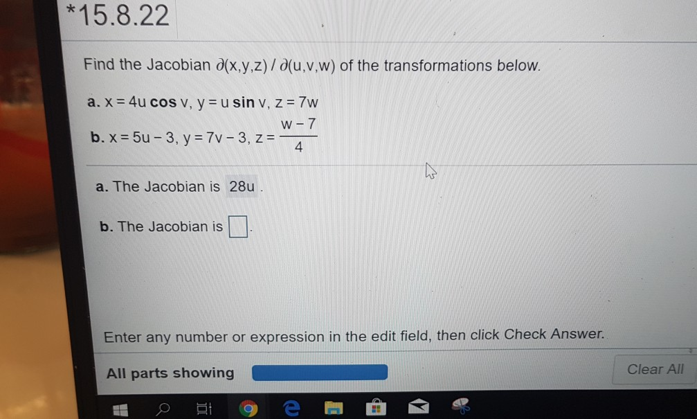 Solved 15.8.22 Find the Jacobian д(x,y,z)/d(u,v,w) of the | Chegg.com