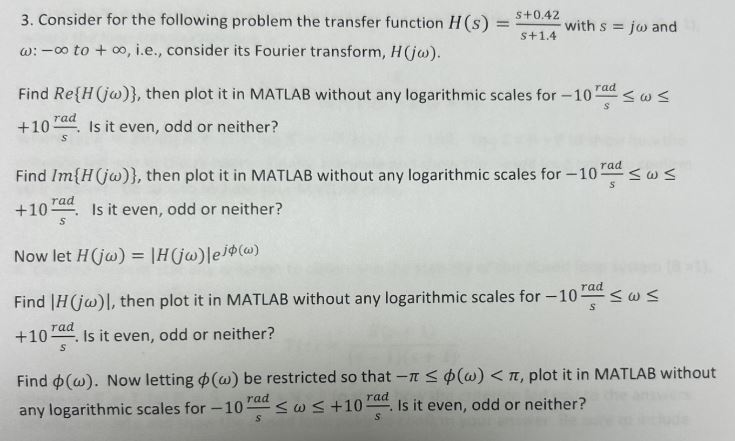 Solved 3. Consider for the following problem the transfer | Chegg.com