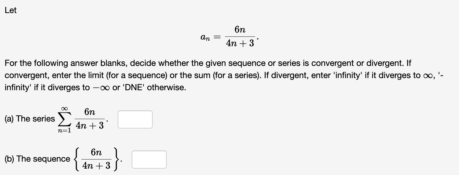 Solved Let ап on 4n +3° For the following answer blanks, | Chegg.com