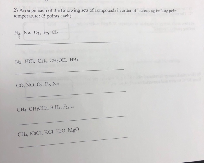 Solved 2) Arrange each of the following sets of compounds in | Chegg.com