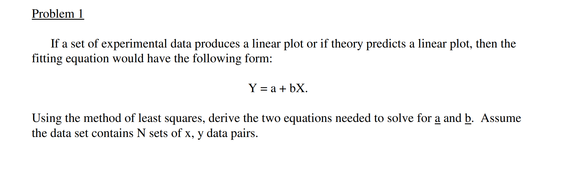 Solved Problem 1 If a set of experimental data produces a | Chegg.com