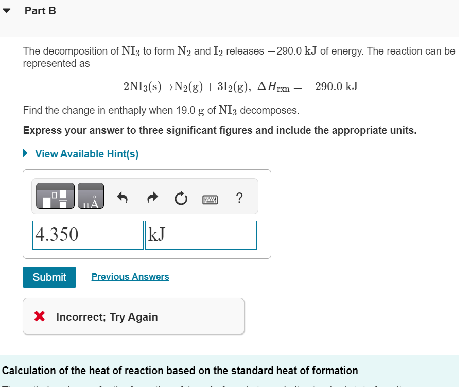Solved The decomposition of NI3 to form N2 and I2 releases | Chegg.com