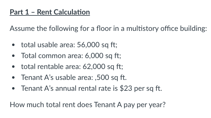 Solved Part 1 - Rent Calculation Assume the following for a | Chegg.com