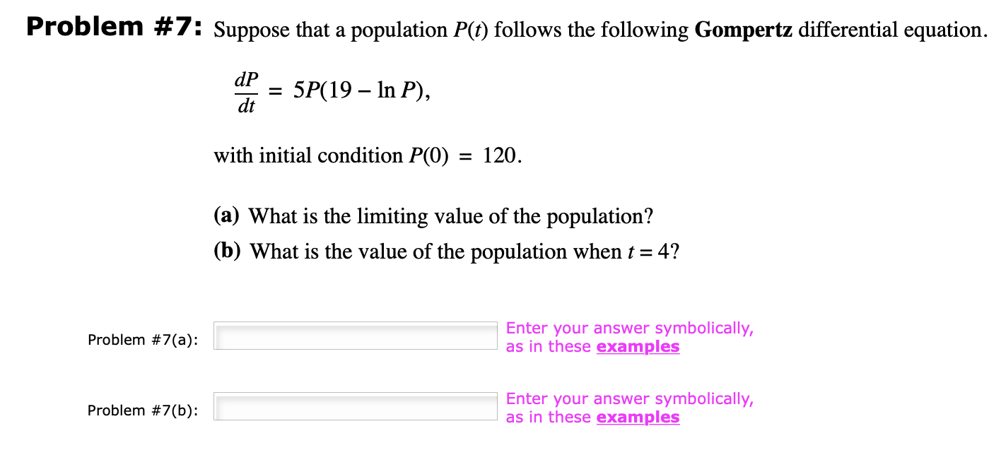 Solved Problem #6: A model for a certain population P(t) is | Chegg.com