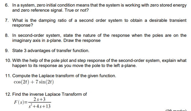 Solved 6. In a system, zero initial condition means that the | Chegg.com
