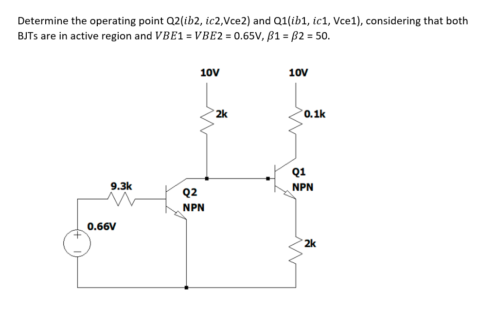Solved Determine the operating point Q2(ib2, ic2,Vce2) and | Chegg.com