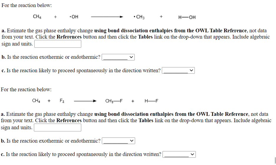 Solved For the reaction below: CH4 •он CH3 H-OH a. Estimate | Chegg.com