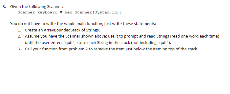 Solved 3. Given the following Scanner: Scanner keyboard = | Chegg.com