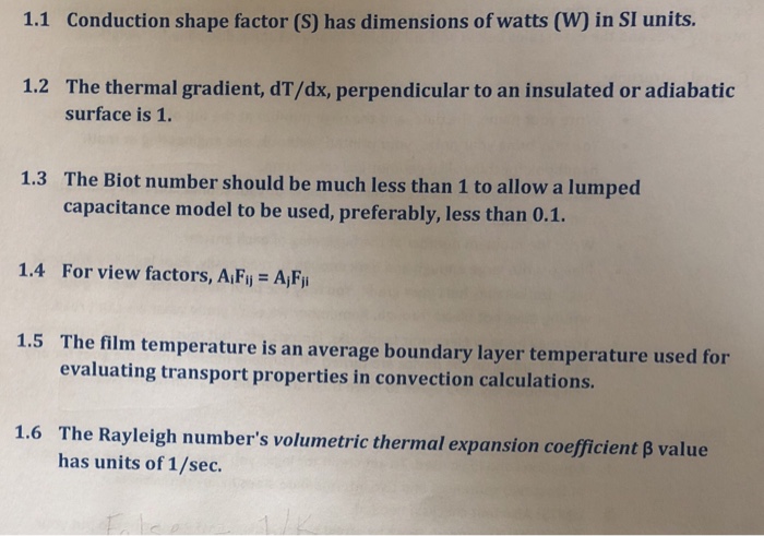 Solved 1.1 Conduction shape factor (S) has dimensions of | Chegg.com