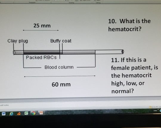 Solved 25 mm 10. What is the hematocrit? Clay plug Buffy | Chegg.com