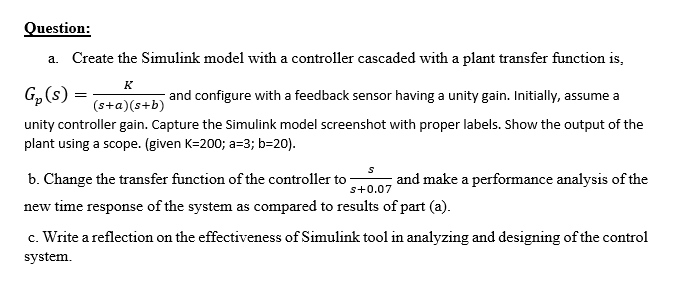 Solved K Question: a. Create the Simulink model with a | Chegg.com