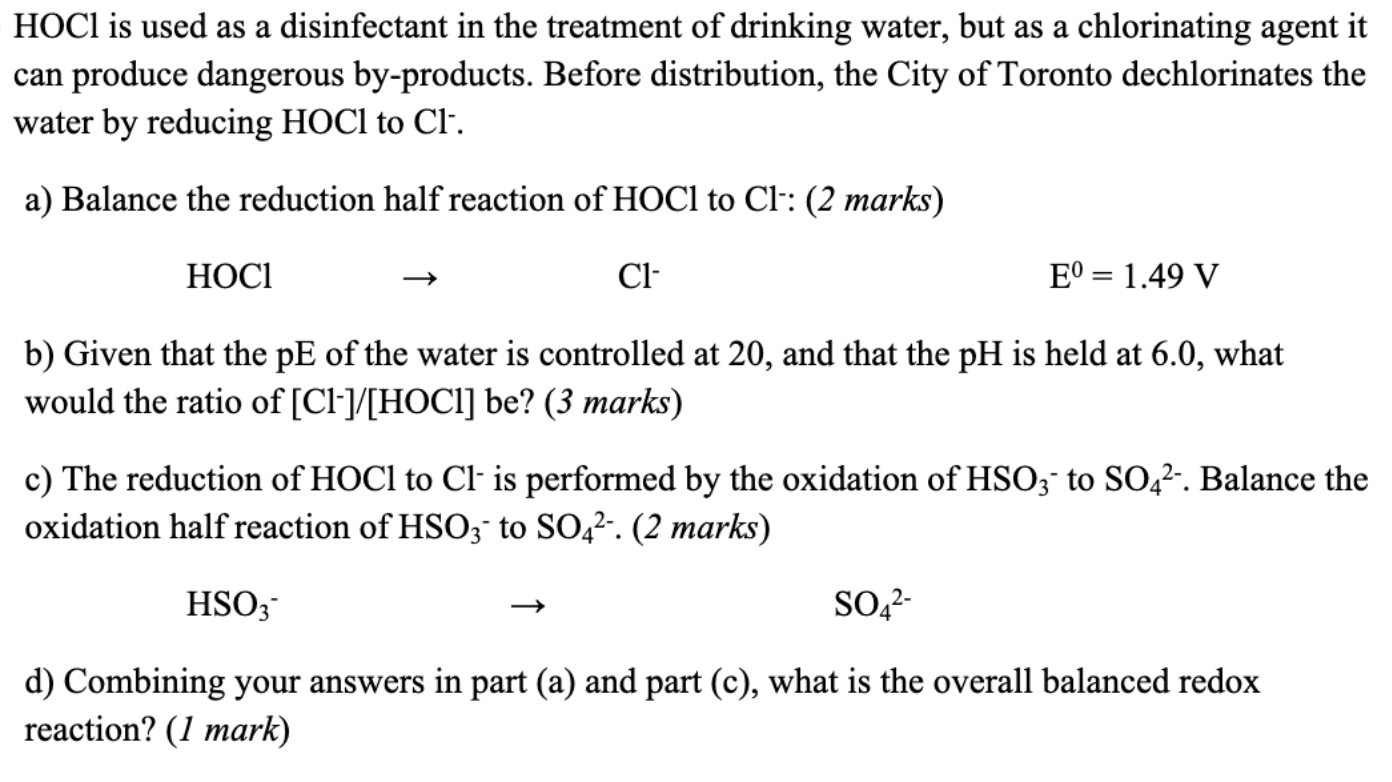 Solved HOCl is used as a disinfectant in the treatment of | Chegg.com