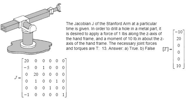 Solved The Jacobian J of the Stanford Arm at a particular | Chegg.com