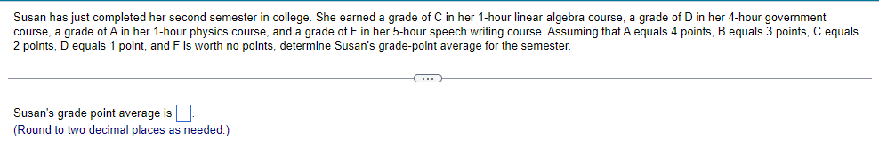 Solved Susan has just completed her second semester in | Chegg.com