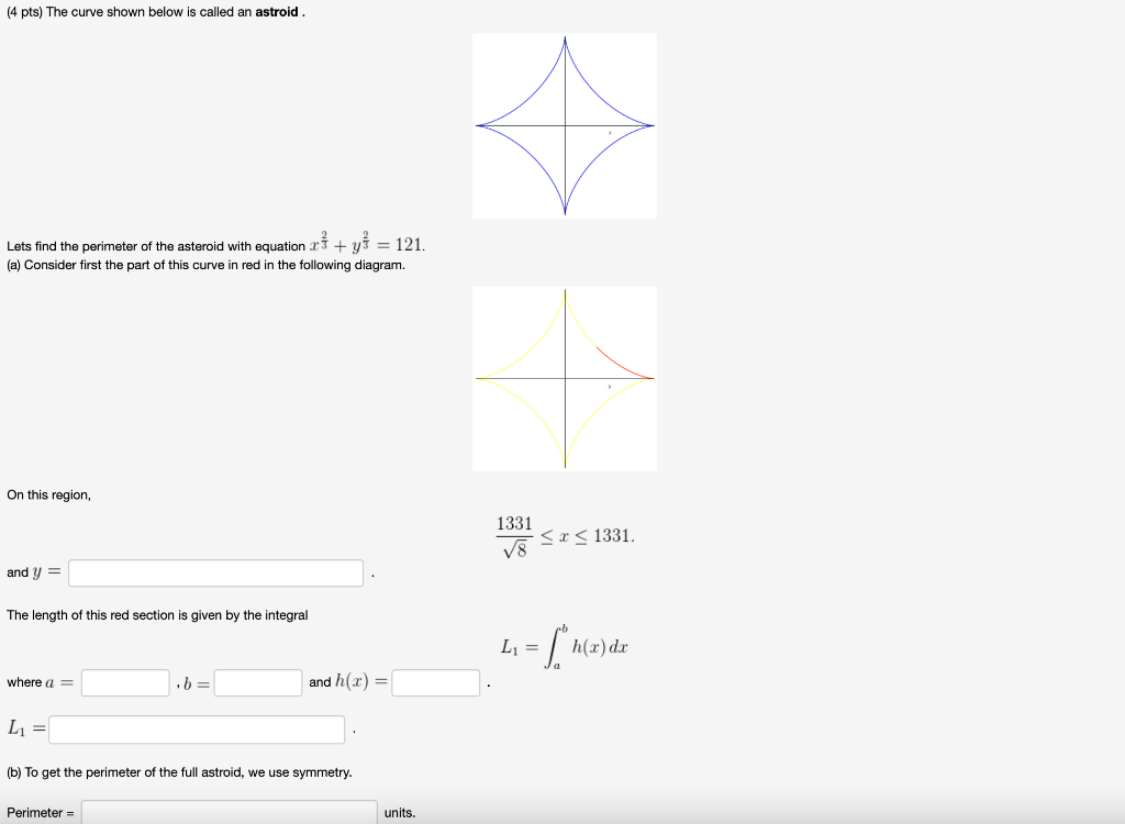 Solved (4 pts) The curve shown below is called an astroid . | Chegg.com
