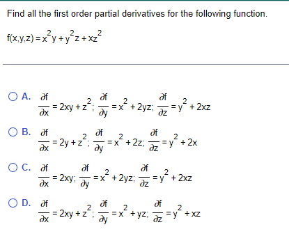 Solved Find all the first order partial derivatives for the | Chegg.com