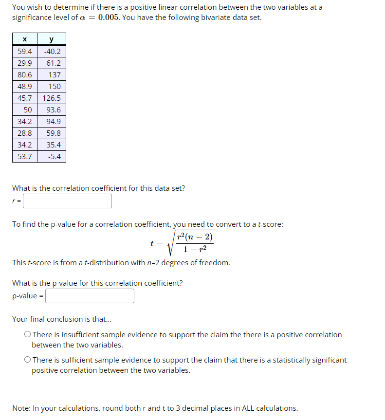 Solved You wish to determine if there is a positive linear | Chegg.com
