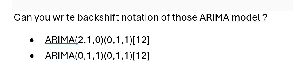 Solved Can you write backshift notation of those ARIMA | Chegg.com