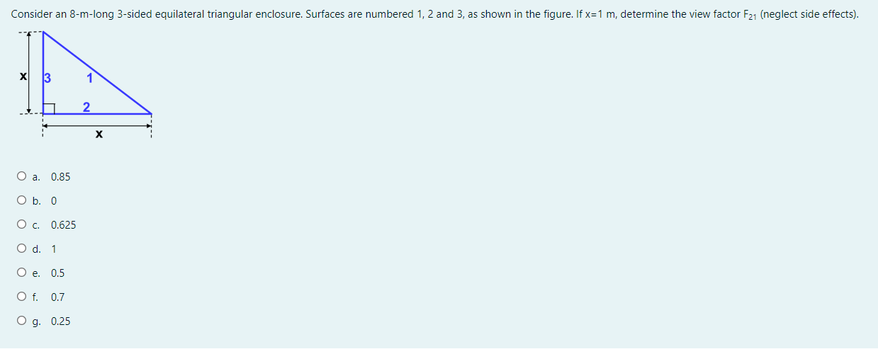 Solved Consider an 8-m-long 3-sided equilateral triangular | Chegg.com