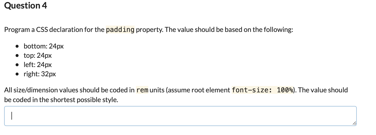 Solved Question 4 Program a CSS declaration for the padding | Chegg.com