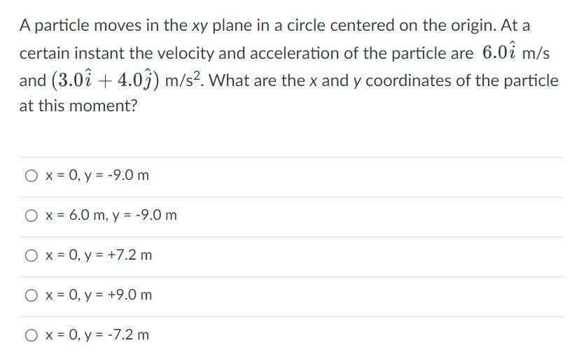 Solved A particle moves in the xy plane in a circle centered | Chegg.com