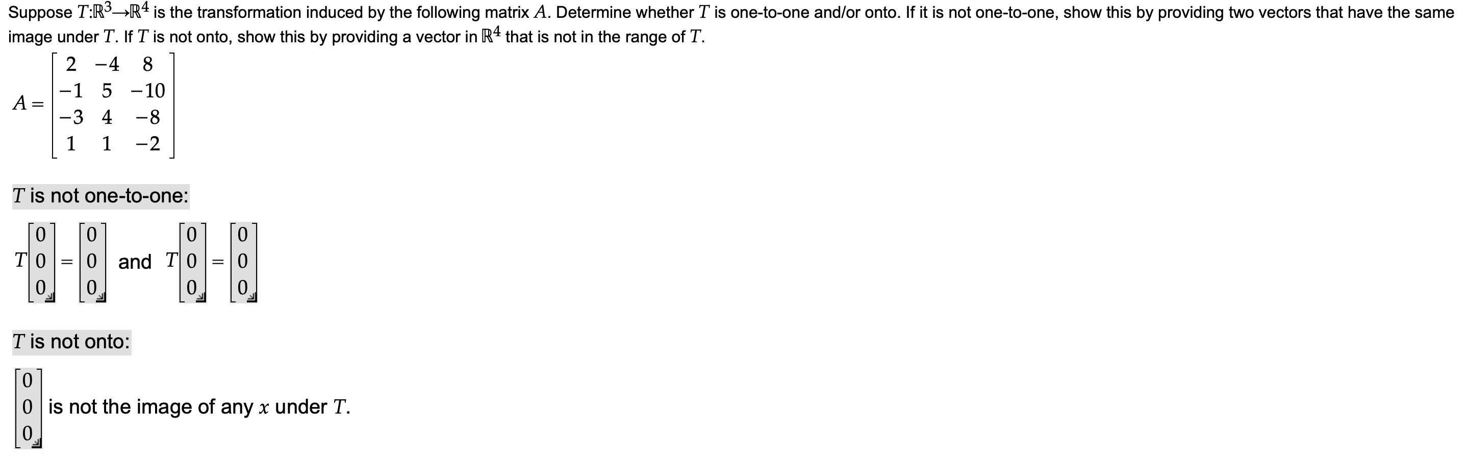 Solved Suppose T:ℝ3→ℝ4 is the transformation induced by the | Chegg.com