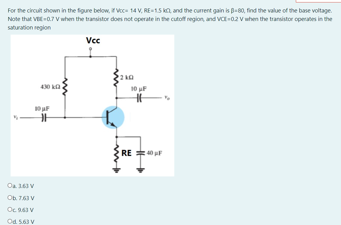 Solved For the circuit shown in the figure below, if Vcc= 14 | Chegg.com