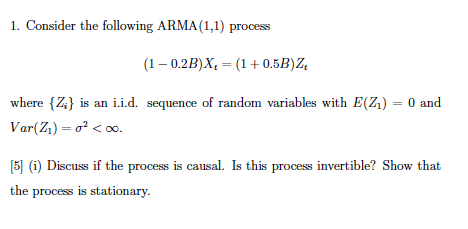 Solved 1. Consider the following ARMA (1,1) process | Chegg.com