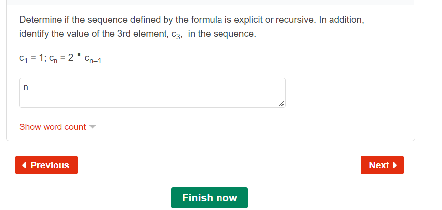 Solved Determine if the sequence defined by the formula is | Chegg.com