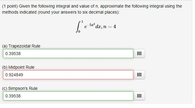 Solved (1 point) Use four rectangles to find an estimate of | Chegg.com
