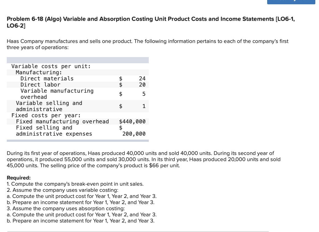 Solved Problem 6-18 (Algo) Variable and Absorption Costing | Chegg.com