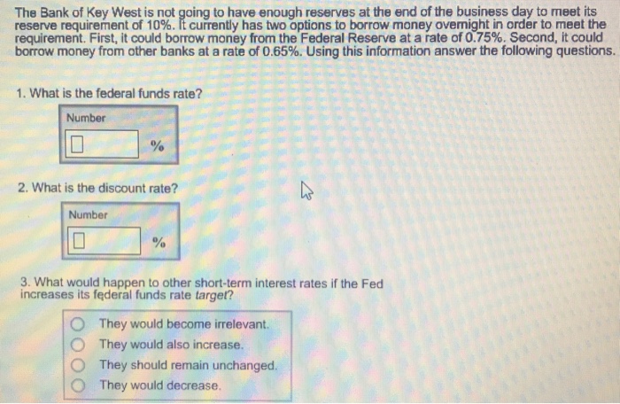 Solved The Bank of Key West is not going to have enough | Chegg.com