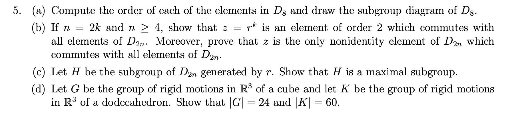 Solved 5. (a) Compute the order of each of the elements in | Chegg.com