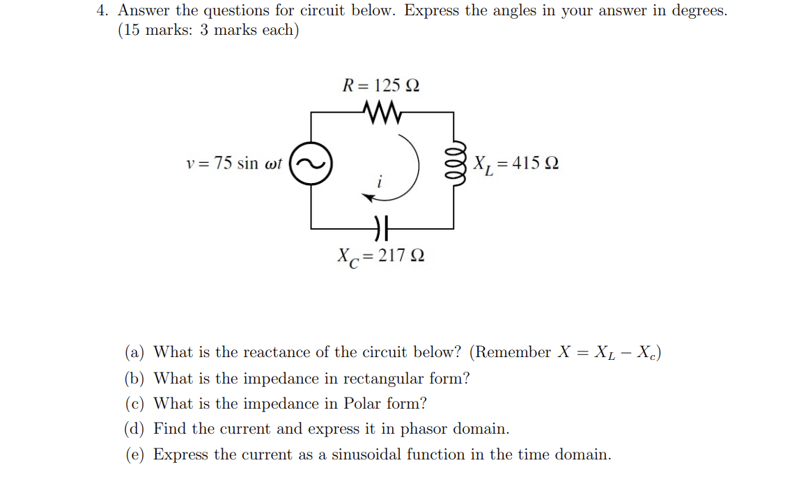 Solved 4. Answer the questions for circuit below. Express | Chegg.com