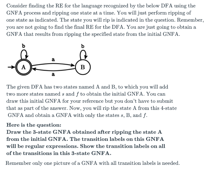 Solved Consider finding the RE for the language recognized | Chegg.com