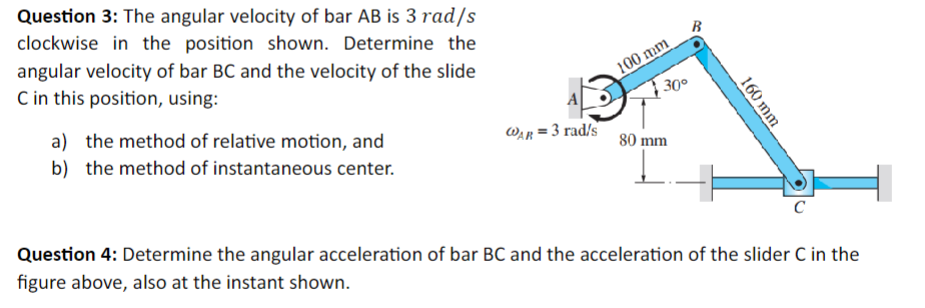 Solved Question 3: The angular velocity of bar AB is 3rad/s | Chegg.com