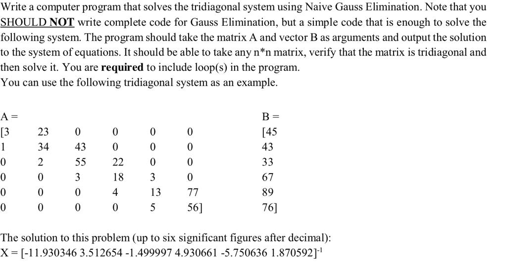 Solved Write a computer program that solves the tridiagonal | Chegg.com