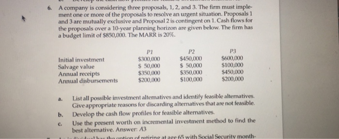 Solved A company is considering three proposals, 1, 2, and | Chegg.com
