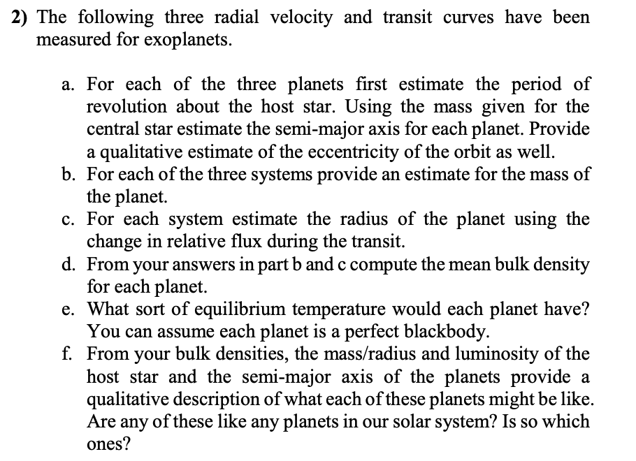 2) The following three radial velocity and transit | Chegg.com