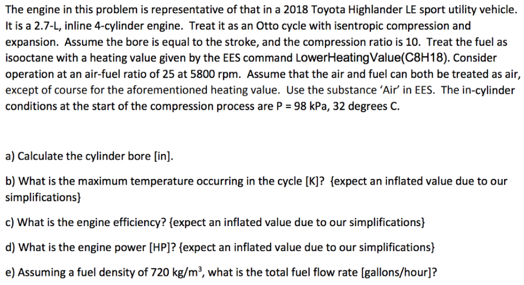 The engine in this problem is representative of that | Chegg.com