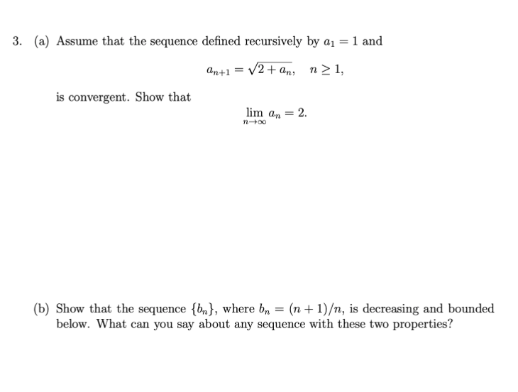 Solved 3. (a) Assume that the sequence defined recursively | Chegg.com