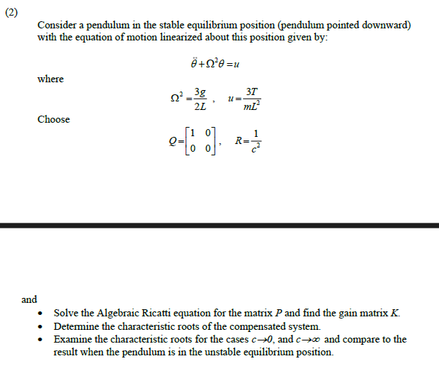 Solved (2)Consider a pendulum in ﻿the stable equilibrium | Chegg.com
